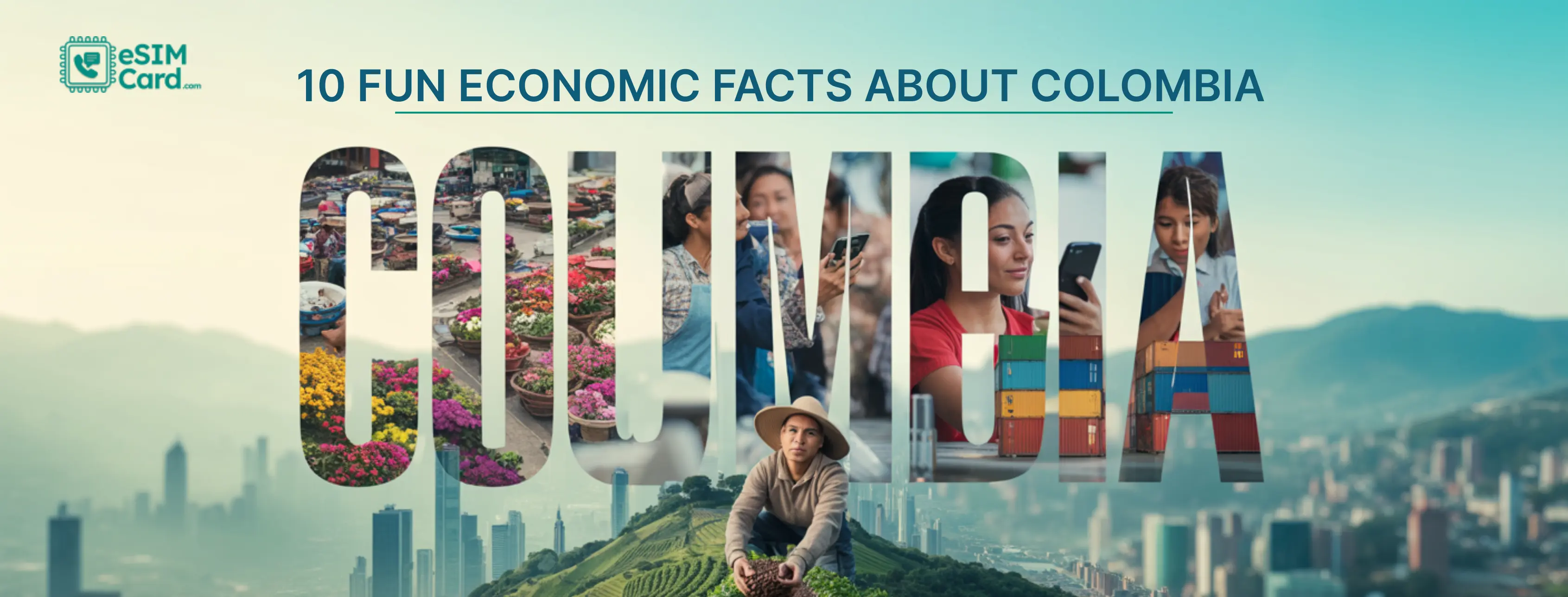 10 Fun Economic Facts About Colombia to Know Before You Travel