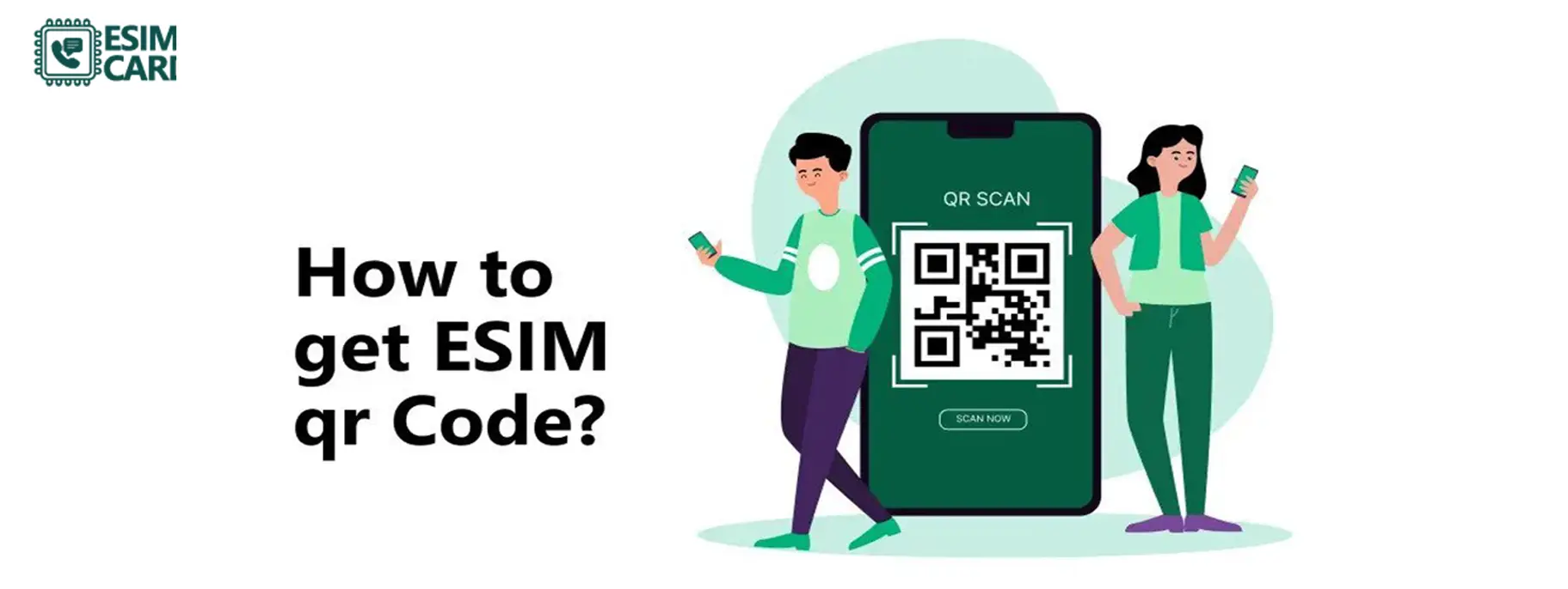 How to Get eSIM QR Code - Easy Guide